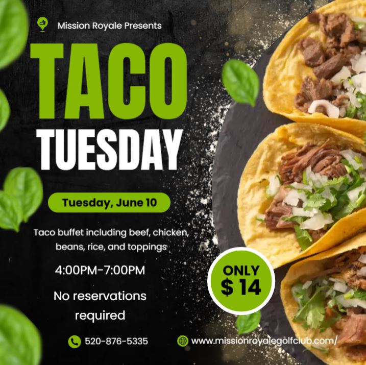Taco Tuesday - Mission Royale Golf Club